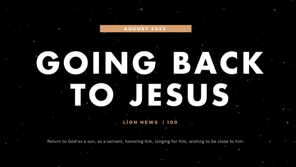 Going Back To Jesus – Lion Church